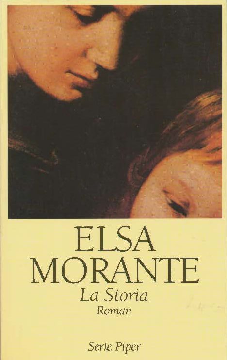 La Storia by Elsa Morante | Goodreads