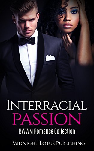 Interracial Passion by Annabelle Hunter | Goodreads