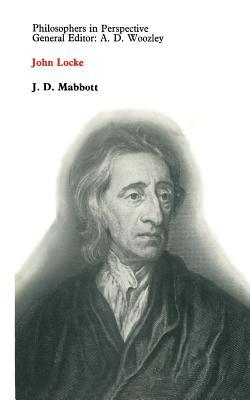 John Locke by J D Mabbott | Goodreads
