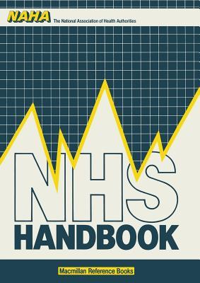 NHS Handbook by National Association of Health Authorities | Goodreads