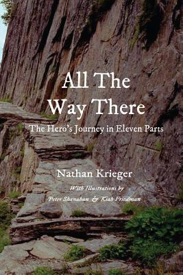 All The Way There by Nathan Krieger | Goodreads