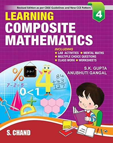 Learning Composite Mathematics Book-4 by Anubhuti Gangal | Goodreads