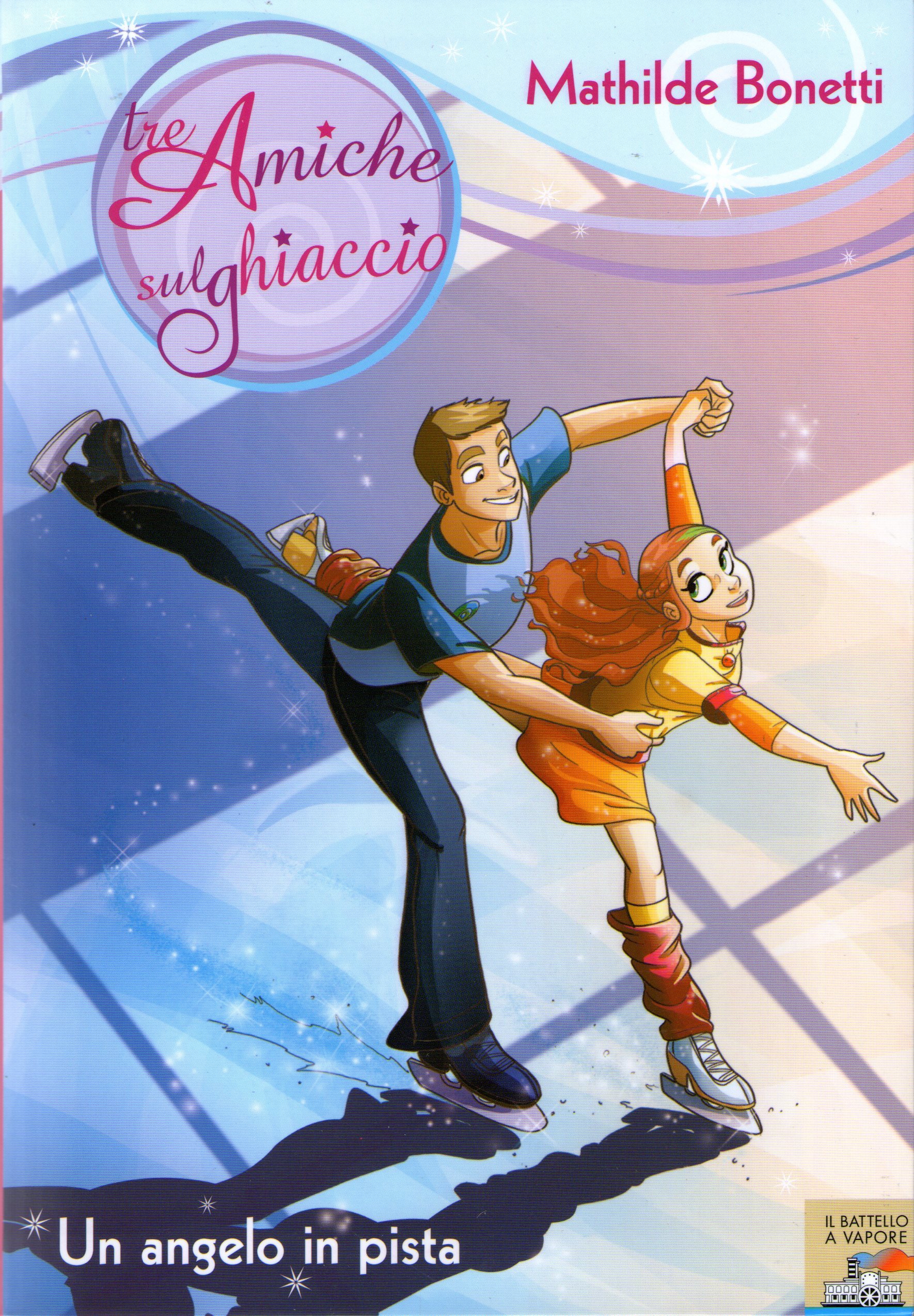 Un angelo in pista (Tre stelle sul ghiaccio #3) by Mathilde Bonetti ...