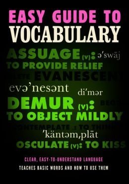 Easy Guide to Vocabulary: Clear, Easy-to-Understand Language Teaches ...