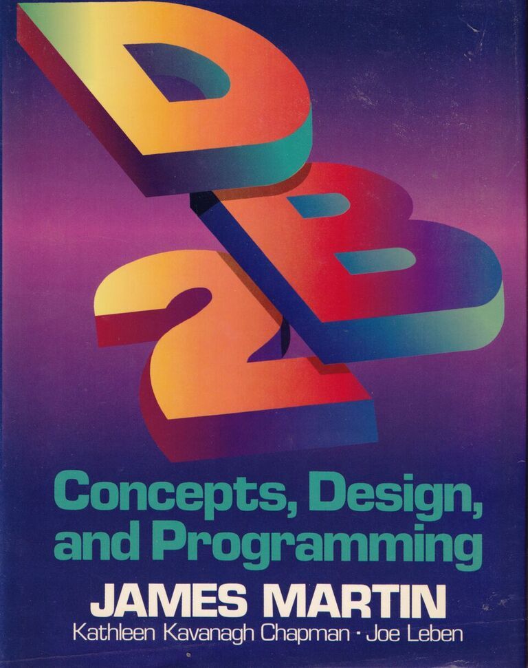 DB2: Concepts, Design, and Programming by James Martin | Goodreads
