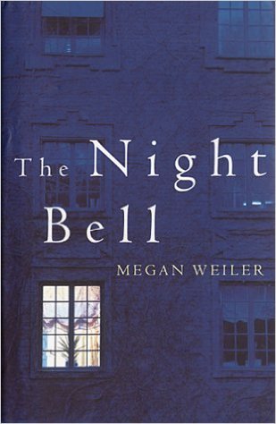 The Night Bell by Megan Weiler | Goodreads