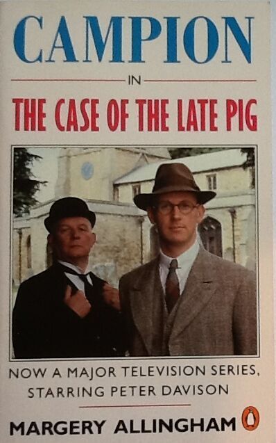 The Case of the Late Pig (Albert Campion, #9) by Margery Allingham ...