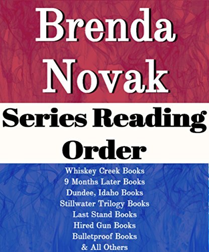Brenda Novak: Series Reading Order: Whiskey Creek Books, 9 Months Later ...