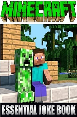 Minecraft: The Hilarious Minecraft Joke Book - LOL by LOL Steve | Goodreads