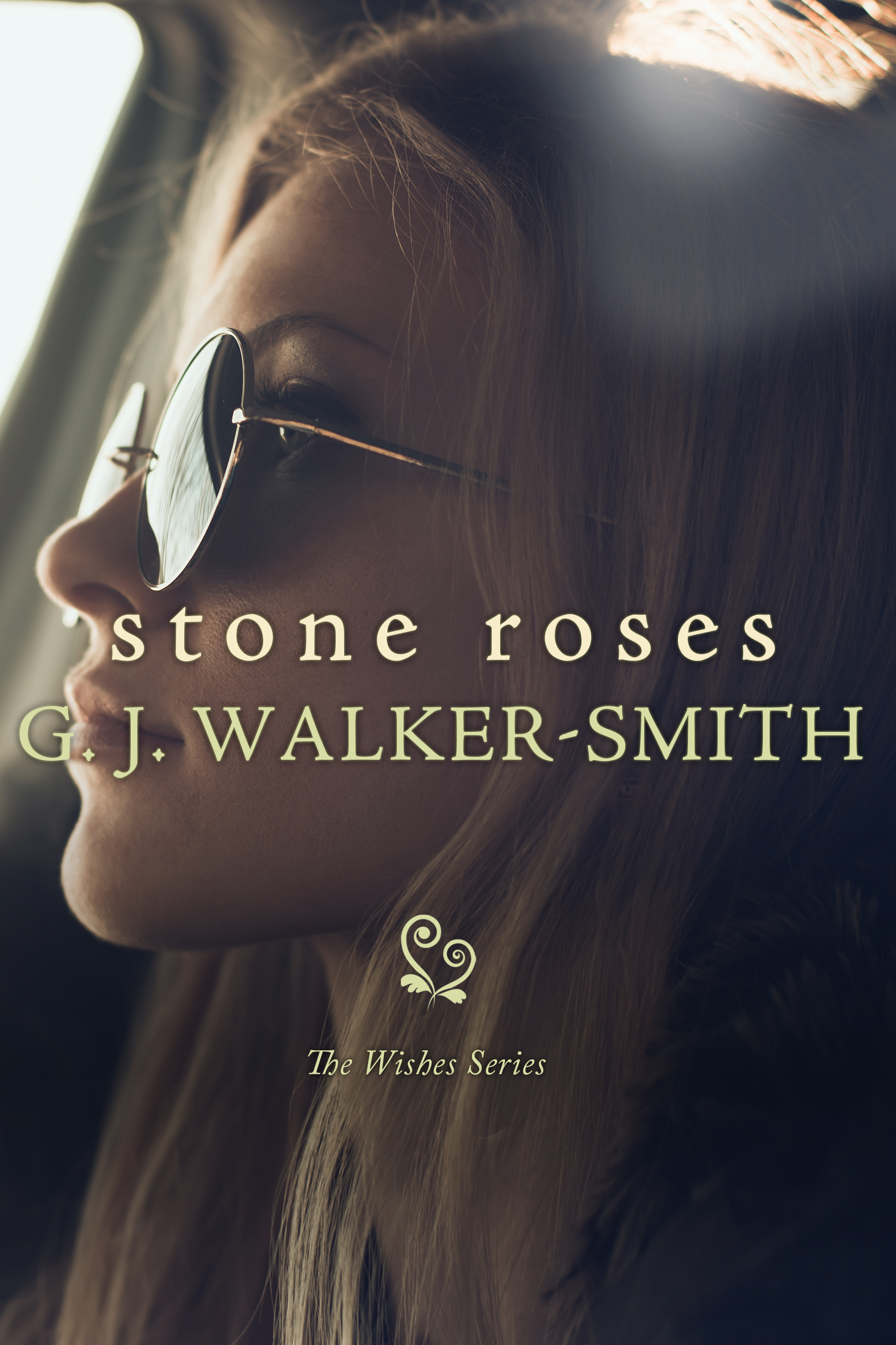 Stone Roses (Wishes, #8) by G.J. Walker-Smith | Goodreads