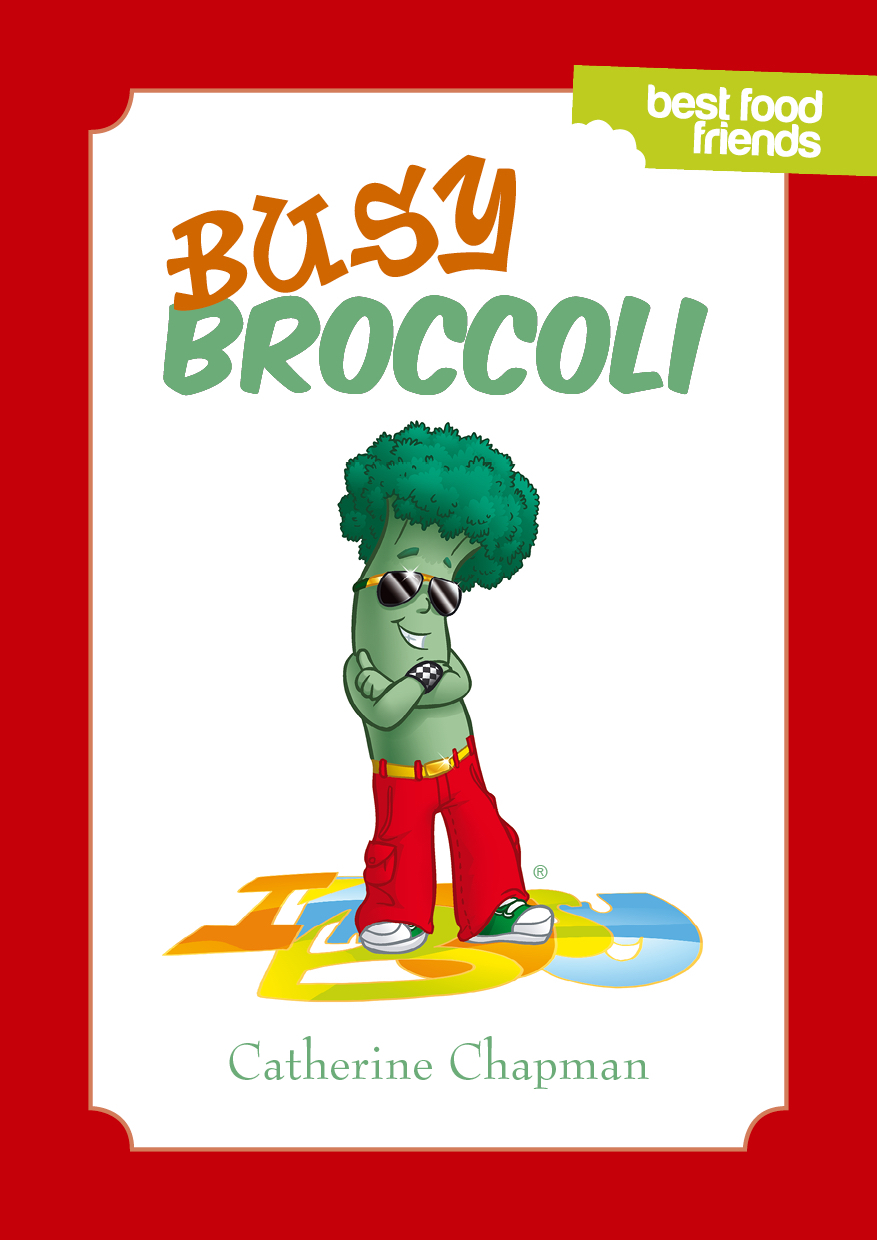 Busy Broccoli by Catherine Chapman | Goodreads