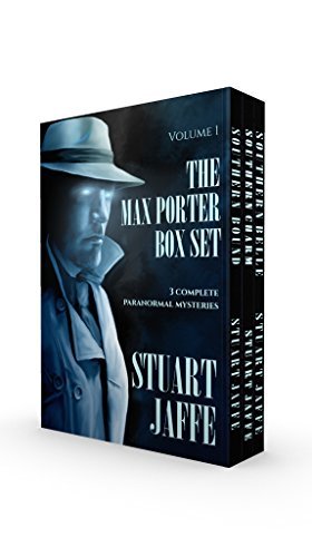 The Max Porter Box Set: Volume 1 (Max Porter #1-3) by Stuart Jaffe ...