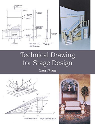 Technical Drawing for Stage Design by Gary Thorne | Goodreads