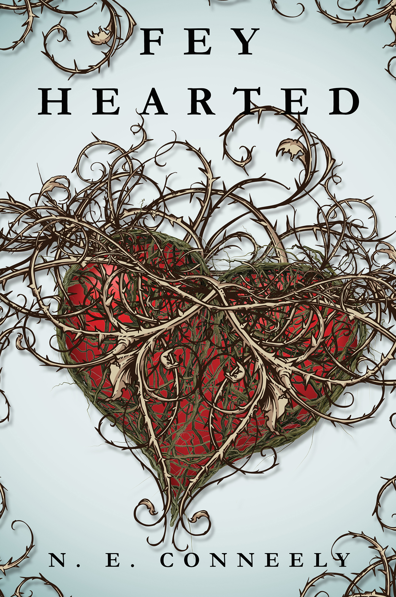Fey Hearted by N.E. Conneely | Goodreads