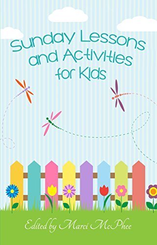 Sunday Lessons and Activities for Kids by Marci McPhee | Goodreads