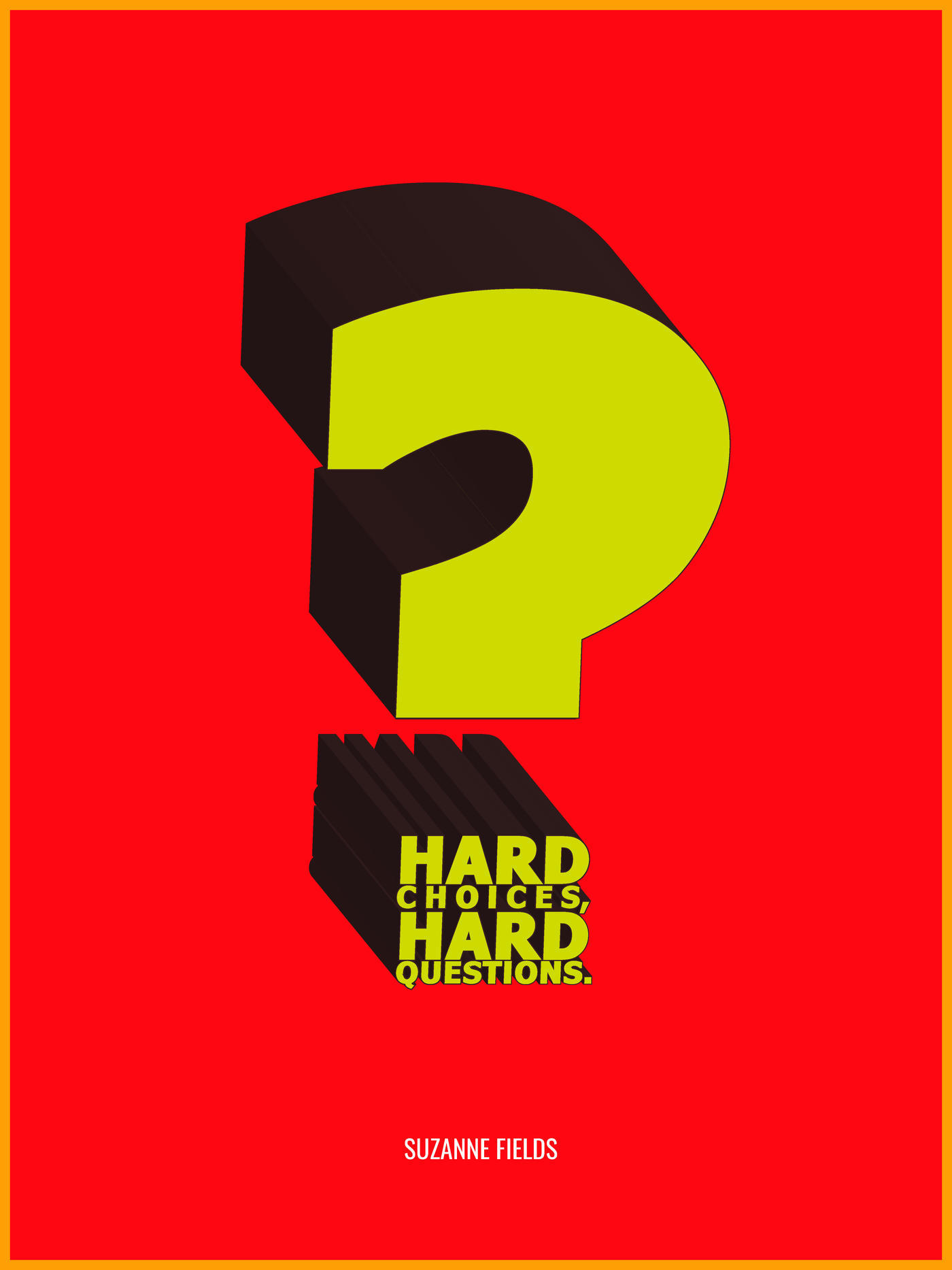 Hard Choices, Hard Questions by Suzanne Fields | Goodreads