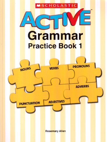 Active Grammar Practice Book 1 by Rosemary Allen | Goodreads