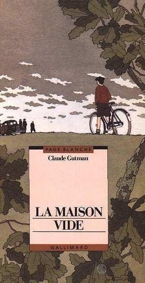 La maison vide by Claude Gutman | Goodreads