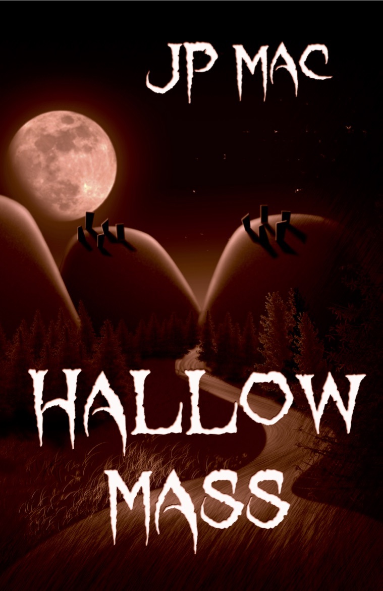 Hallow Mass by J.P. Mac | Goodreads