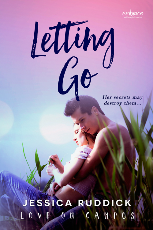 Letting Go (Love on Campus #1) by Jessica Ruddick | Goodreads