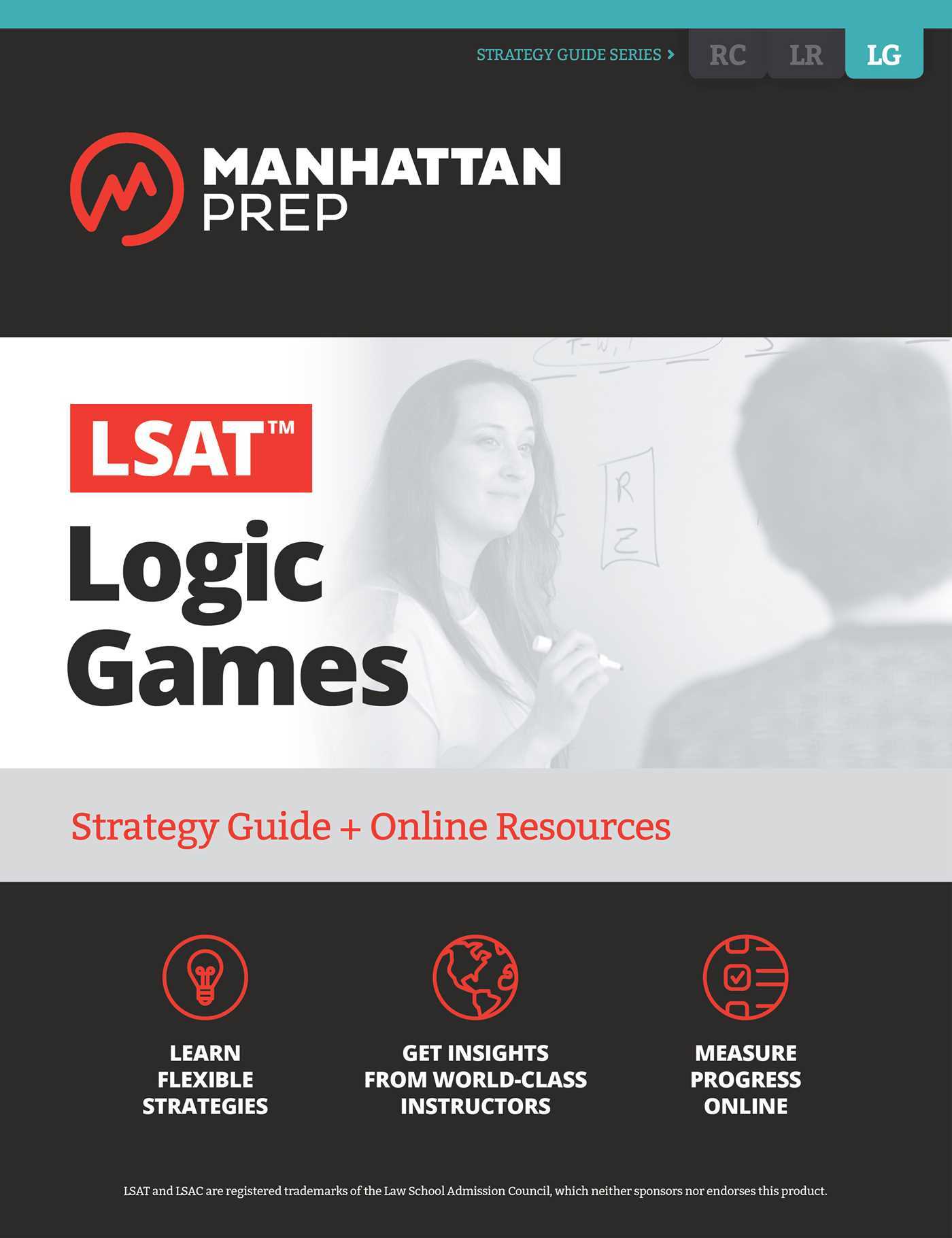 LSAT Logic Games: Strategy Guide + Online Tracker by Manhattan Prep | Goodreads