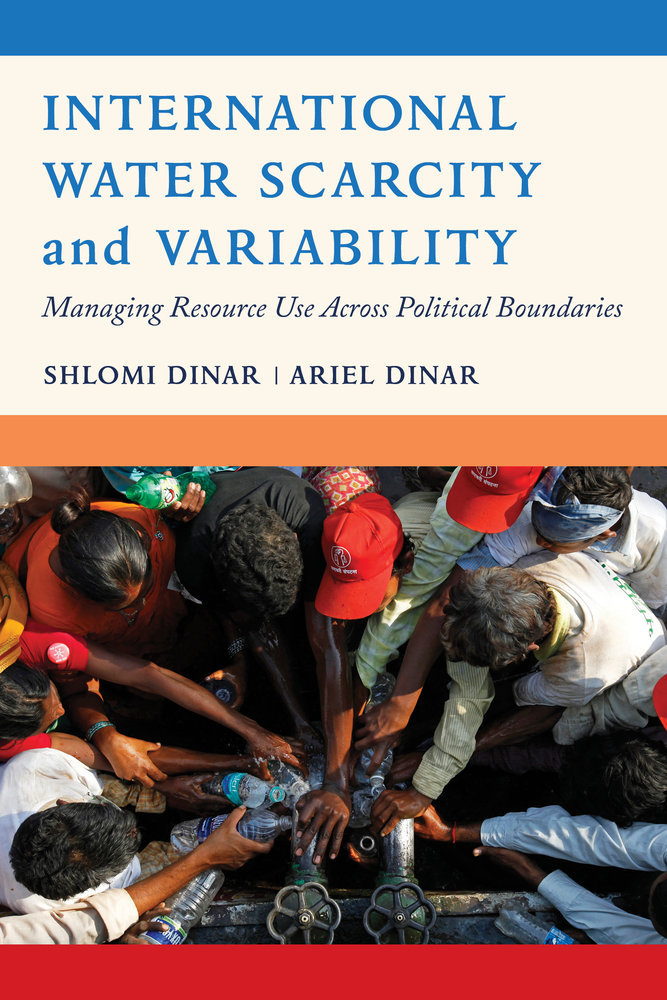 International Water Scarcity and Variability: Managing Resource Use ...