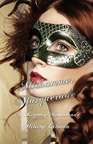Midsummer Masquerade by Hilary Gilman | Goodreads