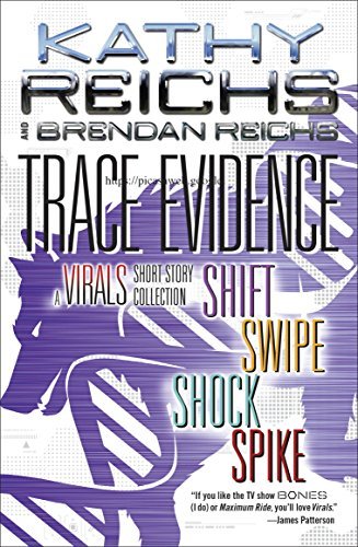 Trace Evidence by Kathy Reichs | Goodreads