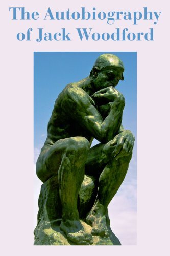 The Autobiography of Jack Woodford by Jack Woodford | Goodreads