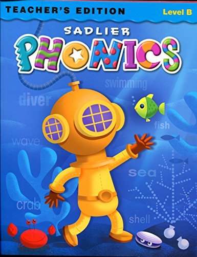 Sadlier Phonics Level B Teacher's Edition by Lesley Mandel Morrow ...