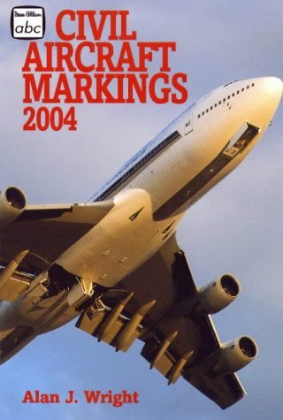 Civil Aircraft Markings by Alan J. Wright | Goodreads
