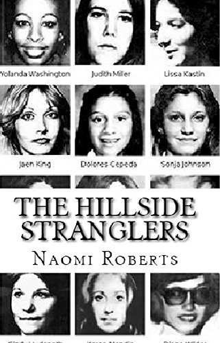 The Hillside Stranglers by Naomi Roberts | Goodreads