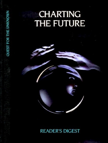 Charting the Future by Reader's Digest Association | Goodreads