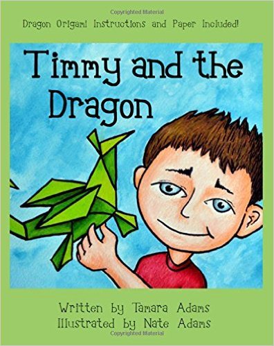 Timmy and the Dragon by Tamara L. Adams | Goodreads