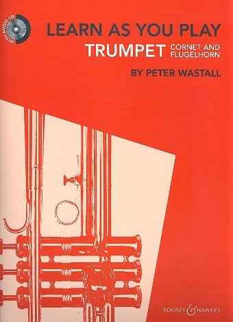 LEARN AS YOU PLAY TRUMPET TROMPETTE +CD by Peter Wastall | Goodreads