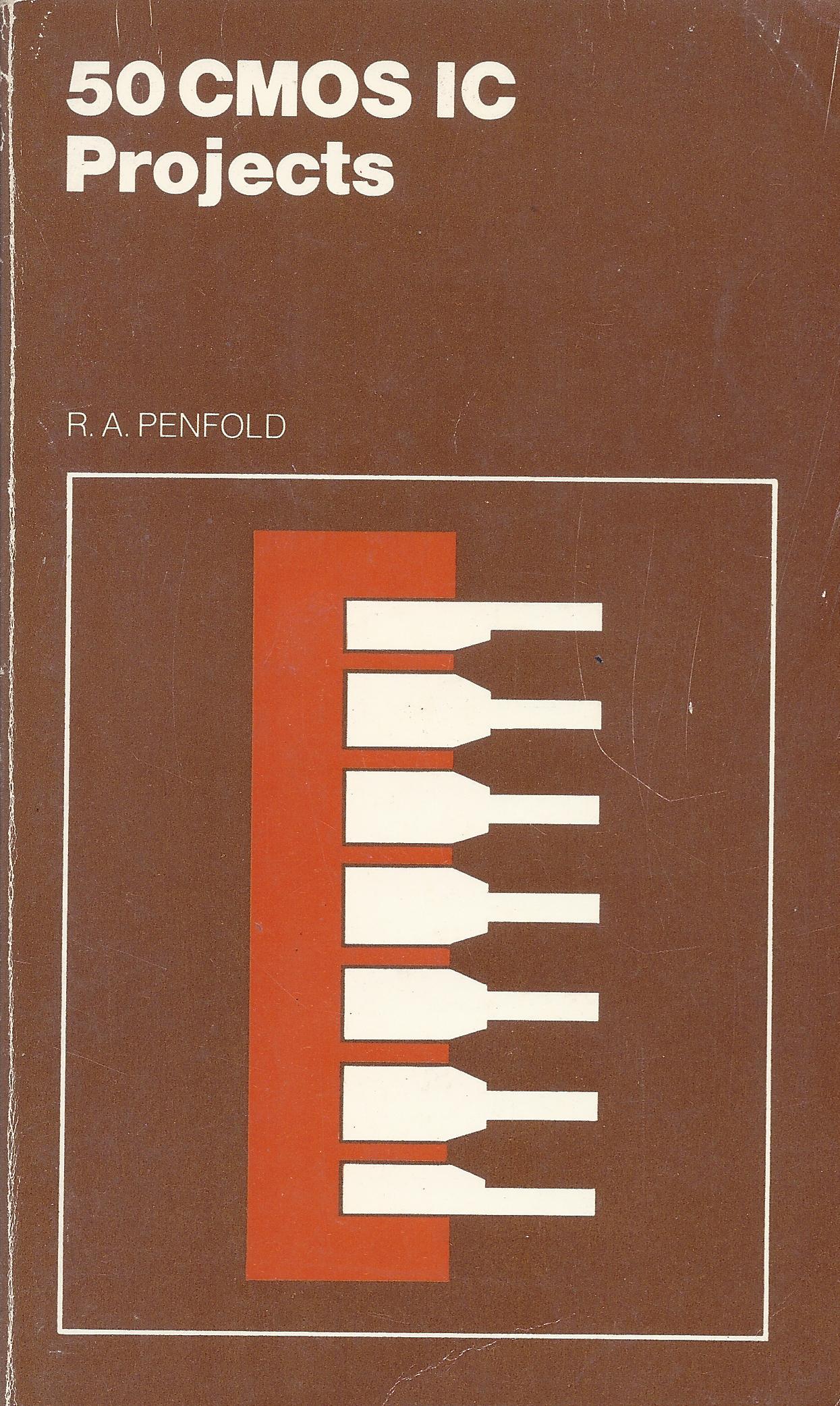 50 Cmos Ic Projects by R.A. Penfold | Goodreads