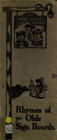Rhymes of ye Olde Sign Boards by F.G. Lewin | Goodreads