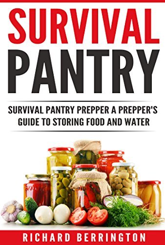 Prepper: Practical Prepping Survival Pantry Prepper A Prepper's Full ...