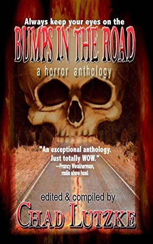 Bumps in the Road by Chad Lutzke | Goodreads