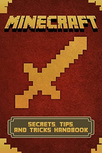 Minecraft Handbook: EPIC Tips, Secrets, and Tricks to become a ...
