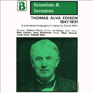 Thomas Alva Edison: The Scientists and Inventors Series by David Allen ...