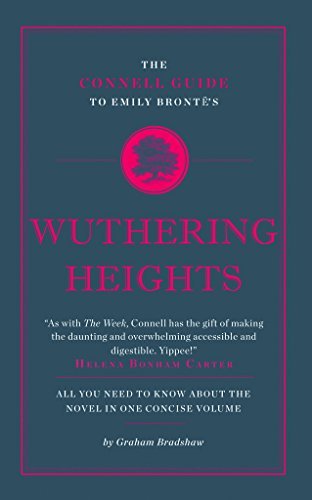 The Connell Guide to Emily Brontë's Wuthering Heights by Graham ...