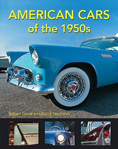 American Cars of the 1950s by David Newhardt | Goodreads