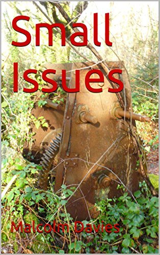 Small Issues by Malcolm Davies | Goodreads