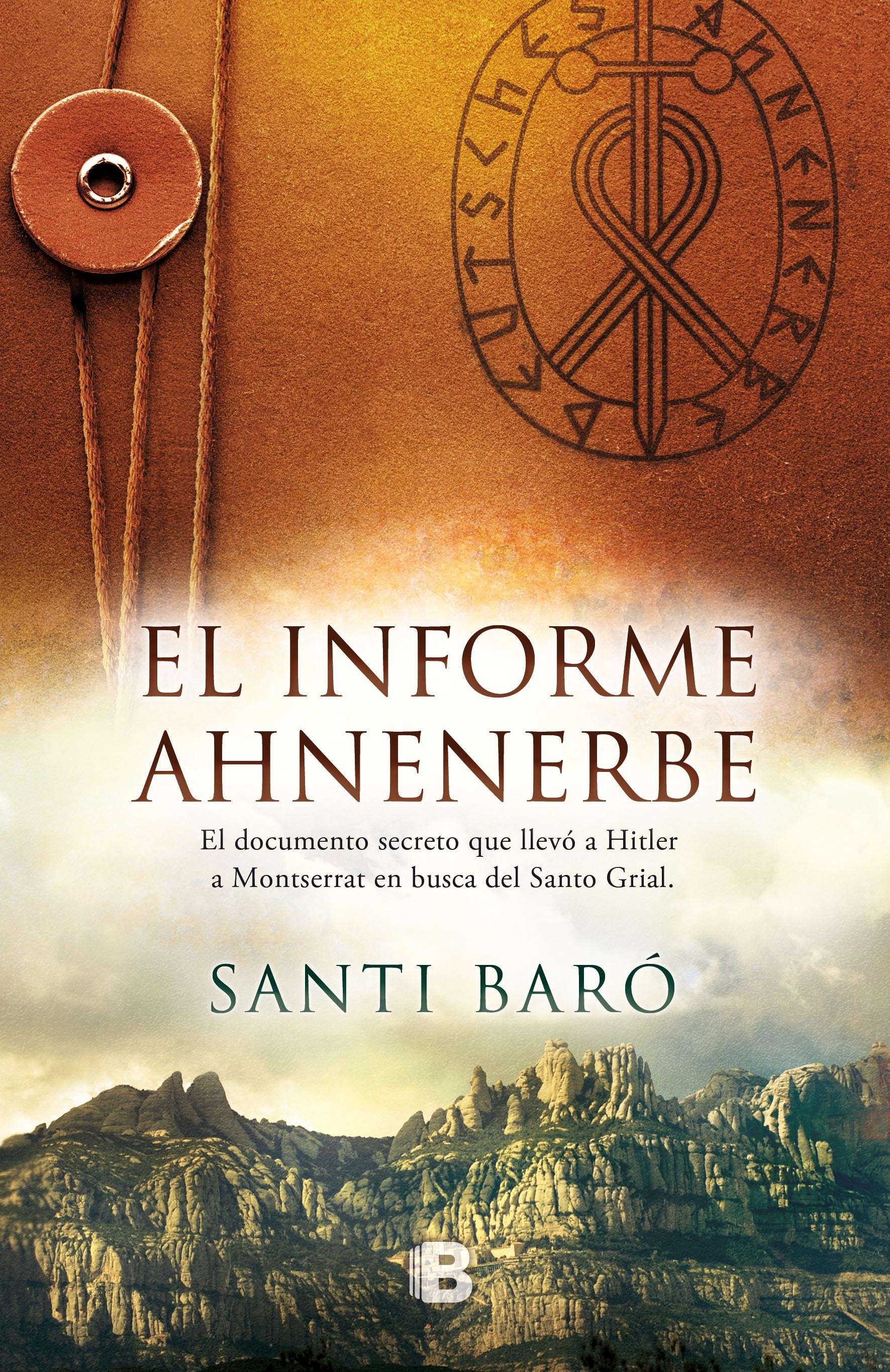 El Informe Ahnenerbe by Santi Baró | Goodreads