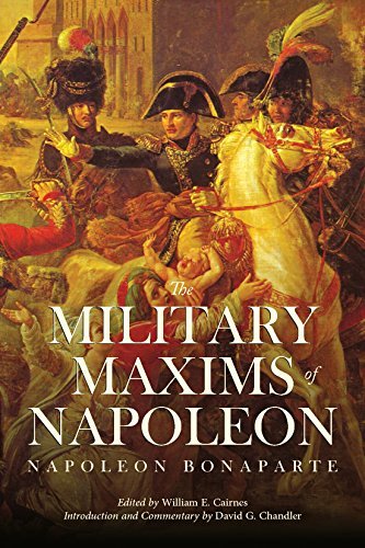 The Military Maxims of Napoleon by Daniel G. Chandler | Goodreads