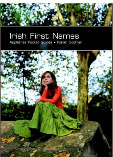 Irish First Names - Pocket Guide by Ronan Coghlan | Goodreads