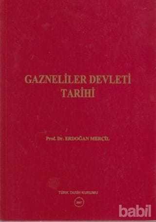 Gazneliler Devleti Tarihi by Erdoğan Merçil | Goodreads
