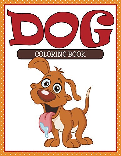 Dog Coloring Book: Coloring Books for Kids by Speedy Publishing LLC ...
