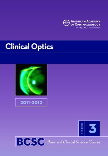 Clinical Optics 2011-2012 by Neal H. Atebara | Goodreads